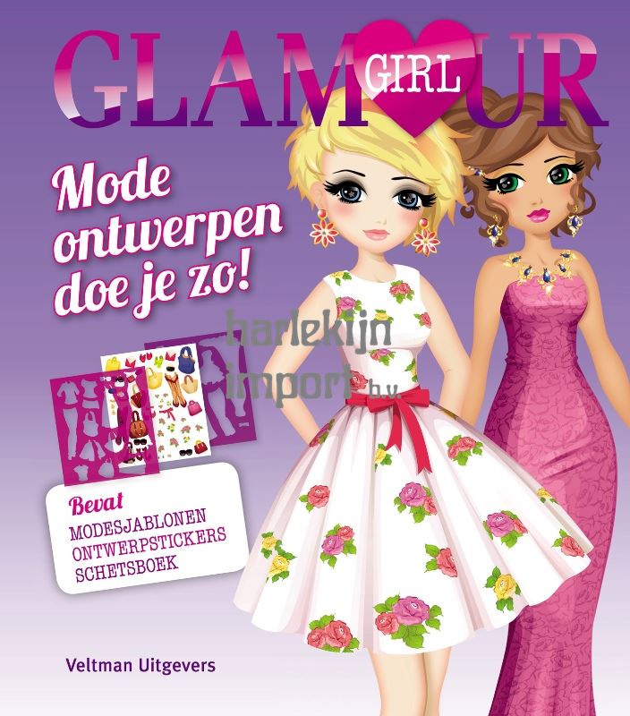 Glamour girl: mode ontwerpen doe je zo. - Boeken - Harlekijn Import B.V